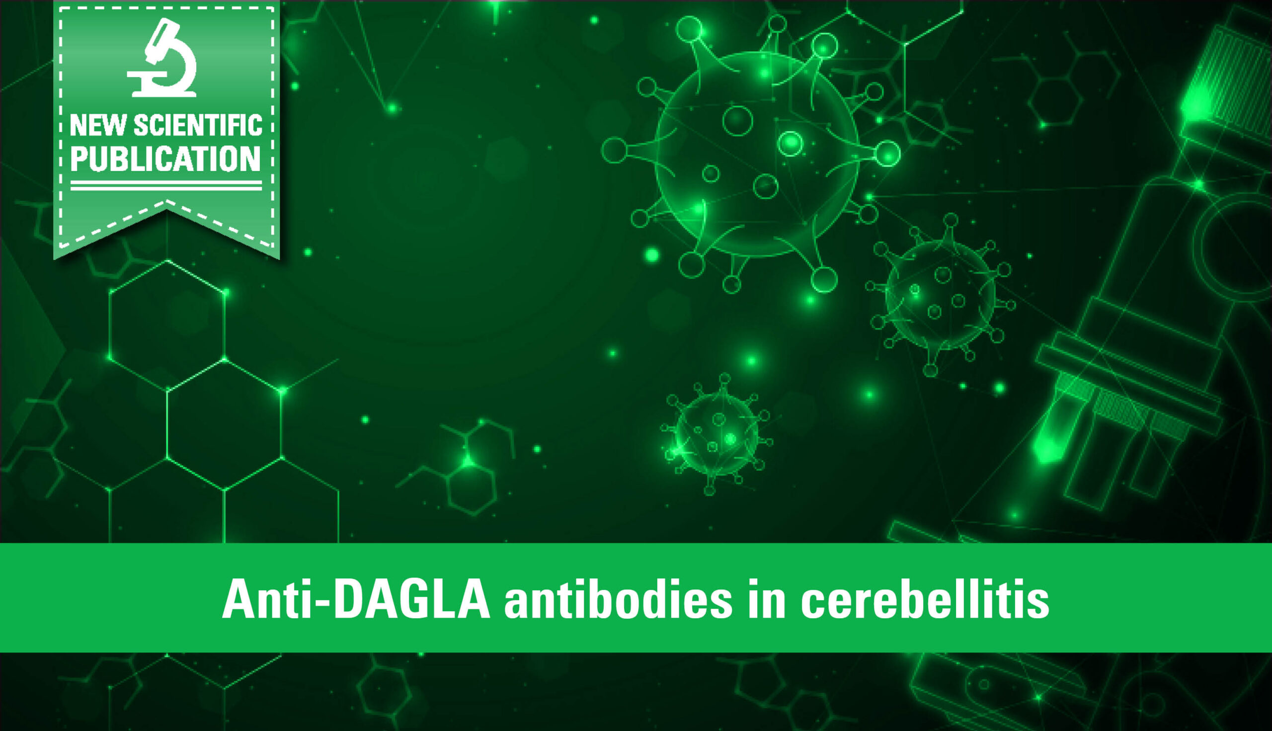 Novel autoantibody against DAGLA discovered in cerebellitis - Euroimmun ...